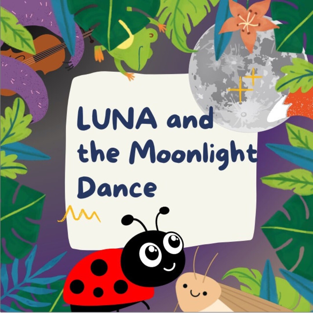 Luna and the Moonlight Dance: A Magical Bedtime Storybook for Children ...