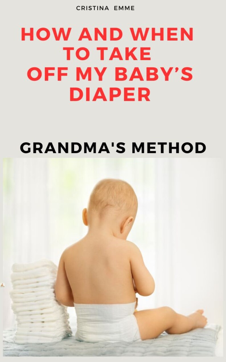 How and When to Take off My Baby's Diaper. Grandma's Method. - Etsy