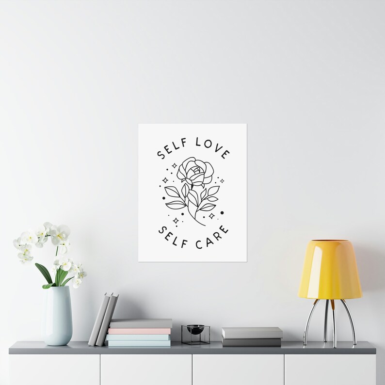 Self Love Self Care Inspirational Poster Matte Poster Unique Gift - Etsy
