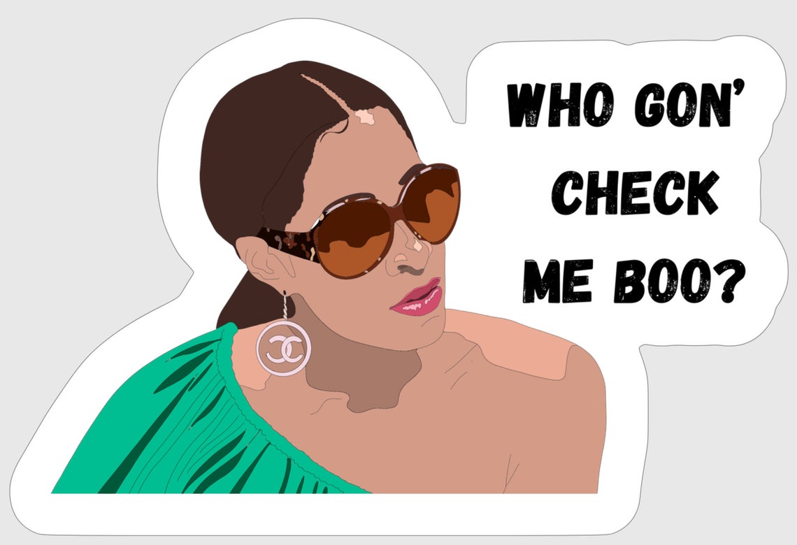 Real Housewives of Atlanta Sticker Who Gon' Check Me Boo Shereé ...