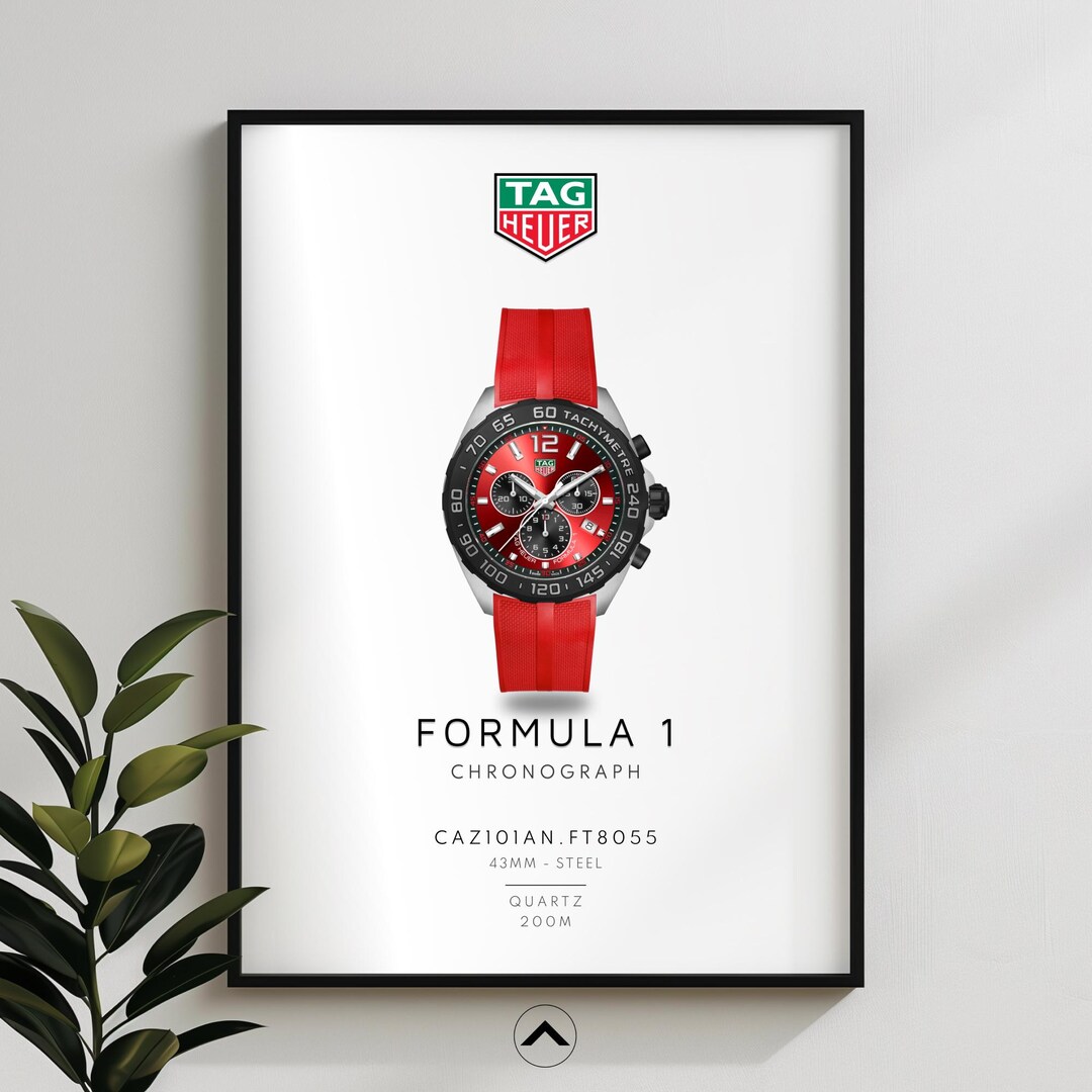 TAG Heuer Formula 1 Watch Poster, F1 TAG Heuer Watch Art Poster ...