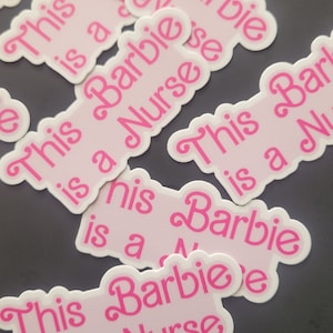 This Barbie is a Nurse Sticker - Etsy