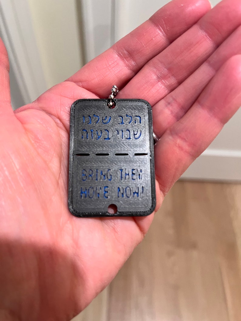 Bring Them Home - 3D Printed IDF Dog Tag Supporting Israel and the ...