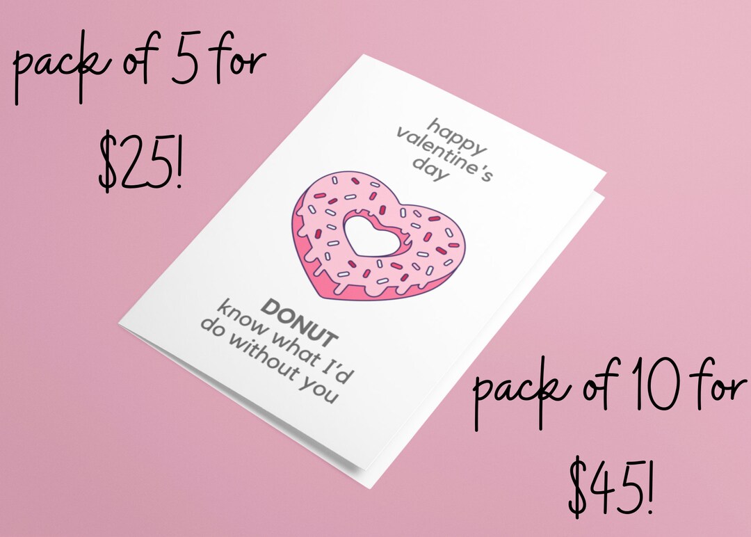 Set of 5 or 10 - DONUT Know What I'd Do Without You | Valentines Day ...
