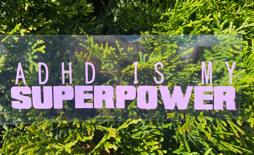 ADHD Superpower Vinyl Decal Sticker for Laptop, Bumper Sticker, Window ...