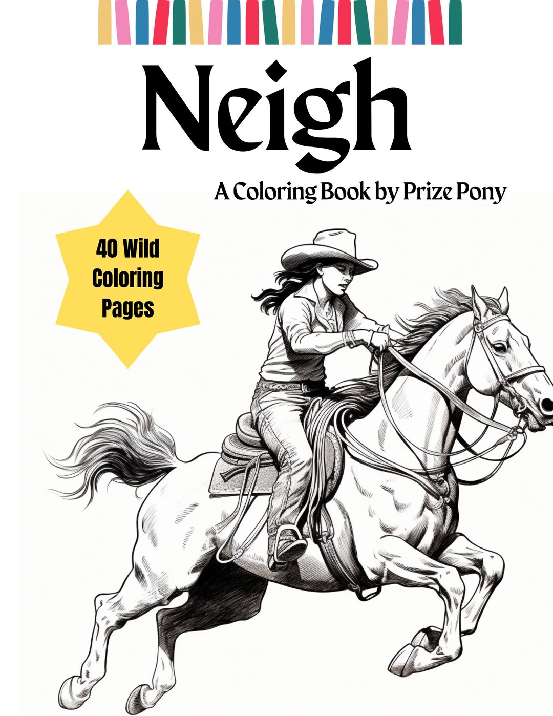 Neigh - Kickass Modern Rodeo Coloring Book (digital Download), Cool ...
