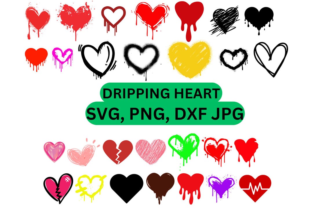 Dripping Heart Svg Bleeding Heart Svg Dripping Paint Template Cutting ...