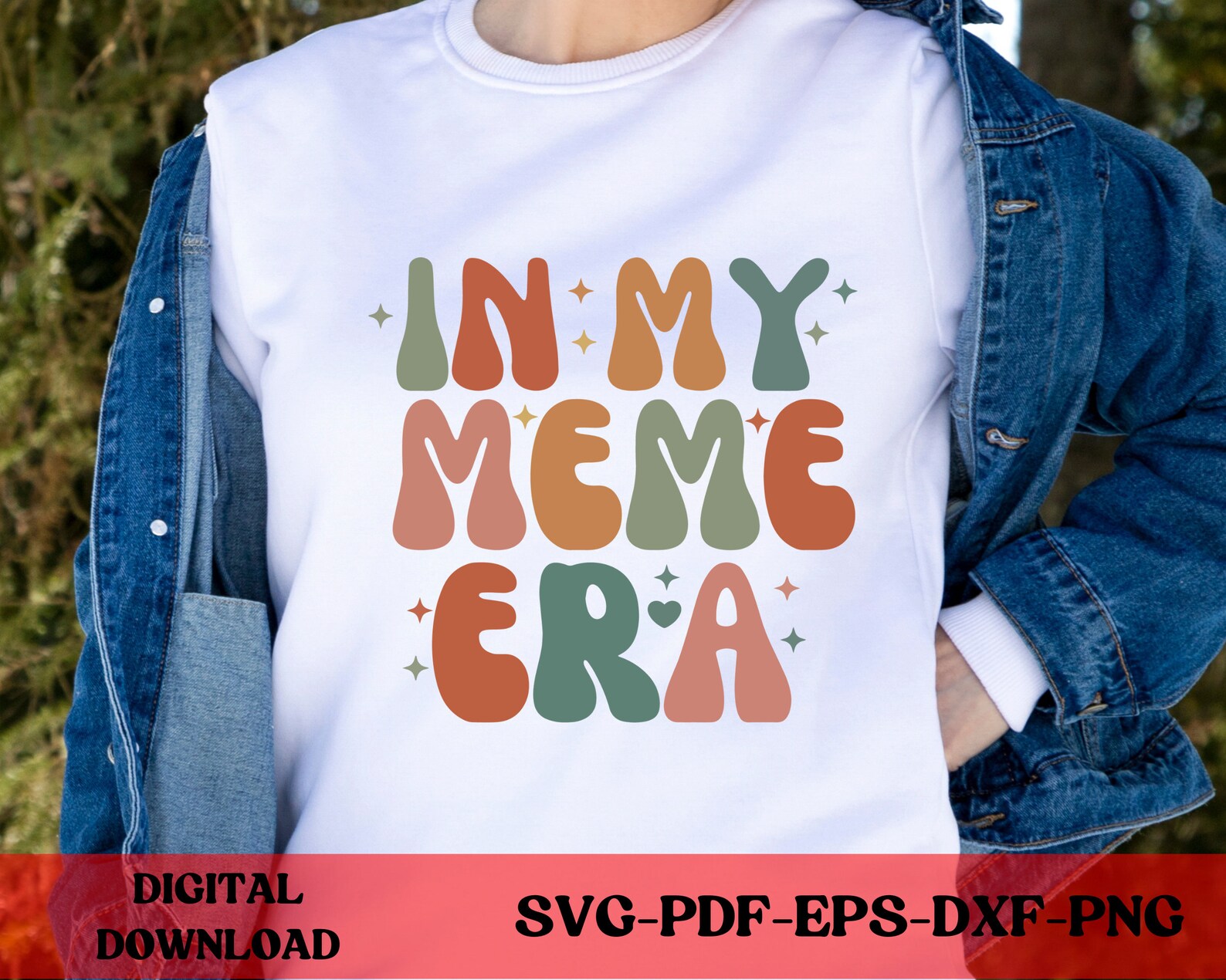 In My Meme Era Svg, in My Meme Era Png, Meme Era Svg, Meme Era Png ...