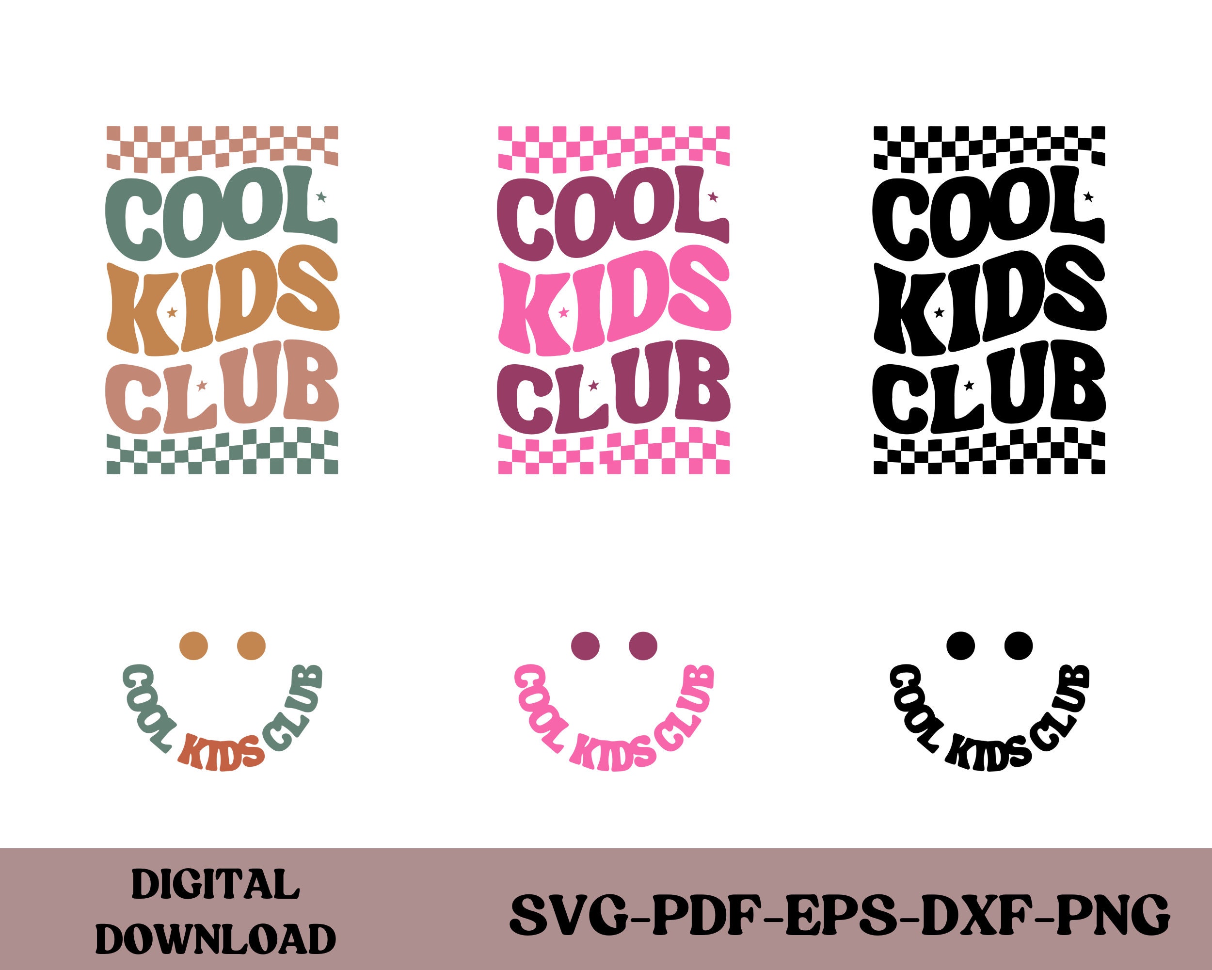 Cool Kids Club SVG, Cool Kids Club PNG, Coll Kids Club Shirt Svg, Kids ...