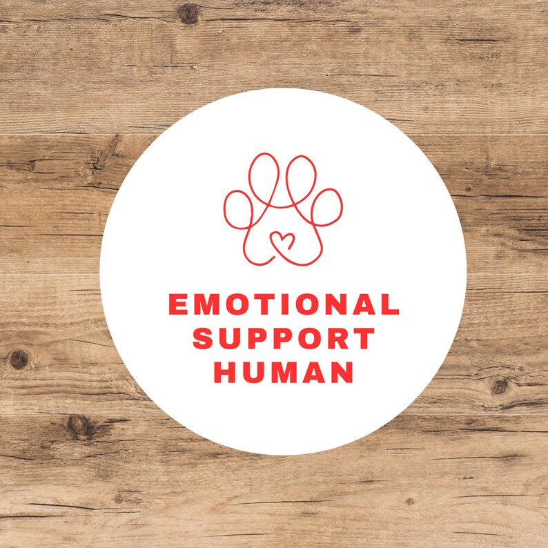 Emotional Support Human Sticker for Reactive Dog Owners Pup Parents / Dog Mom / Dog Dad Free ...