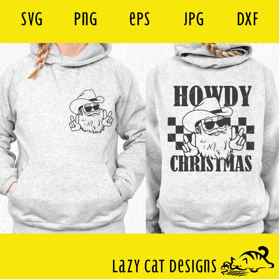 Howdy Christmas Svg, Howdy Santa Svg, Ho Ho Ho Howdy Svg, Christmas Svg ...