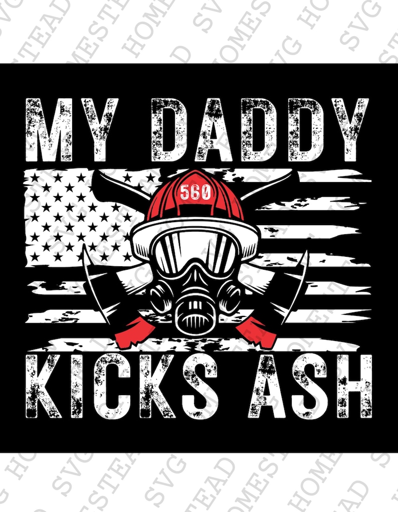 My Firefighter Kicks Ash SVG, Custom SVG, Firefighter Dad, Mom, Uncle ...