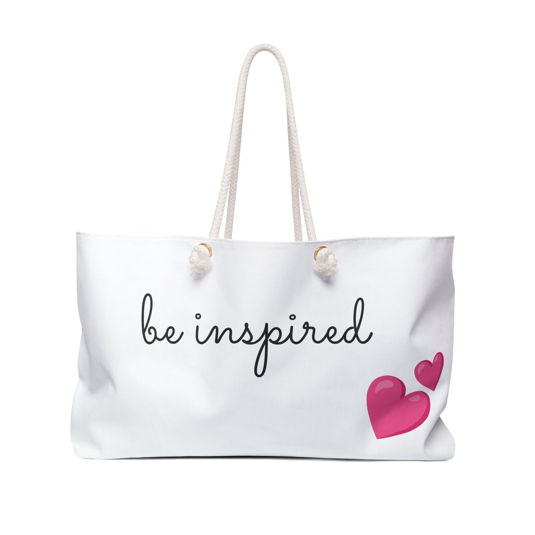 Be Inspired Weekender Bag Motivational - Etsy