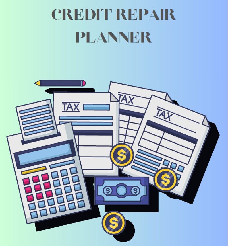 Downloadable/printable Credit Repair Planner. Repair Your Credit ...