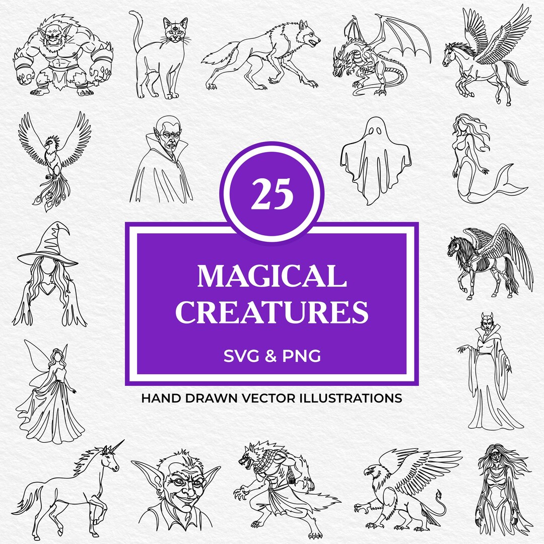 25 Magical Creatures SVG PNG Bundle | Hand Drawn Fantasy Clipart ...