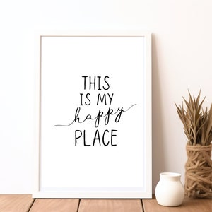 This is My Happy Place, Printable Wall Art Quote, Entrance Wall Decor ...