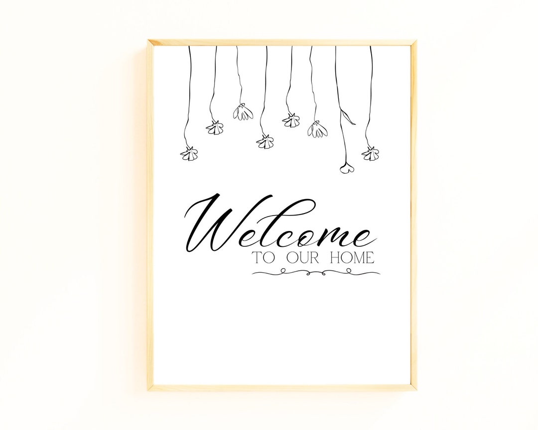 Welcome to Our Home, Printable Wall Art, Home Wall Decor, Digital ...