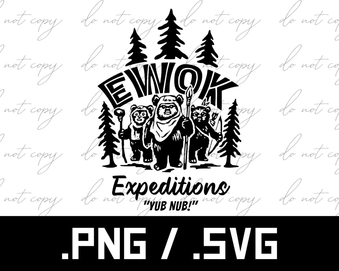 Star Wars Ewok Expeditions PNG, SVG File for Printing, Cutting, Wall Art, Birthday Cards Instant ...