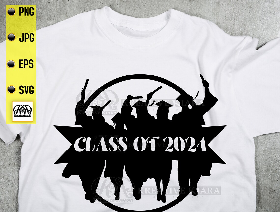 Class of 2024, Graduates of 2024, Batch 2024, Class of 2024 Svg, Batch ...