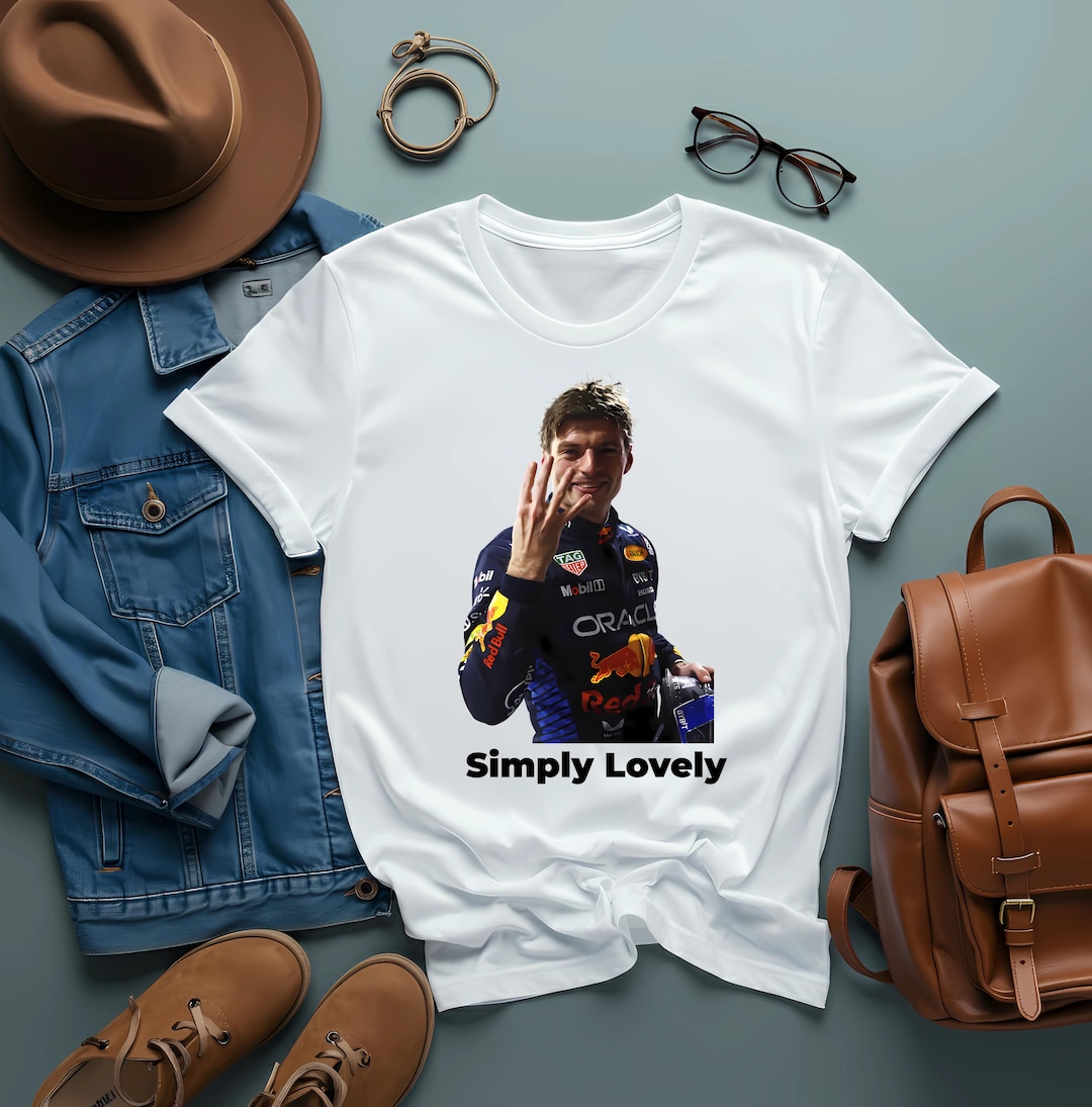 Max Verstappen Simply Lovely T-shirt - Trendy F1 Racing Fans Apparel ...