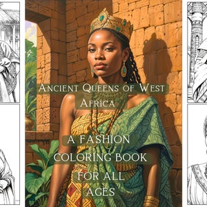 Ancient Queens of West Africa Fashion Coloring Book for All Ages, Over ...