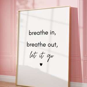 Breathe In, Breathe Out | Mental Health Poster | Motivational Poster ...