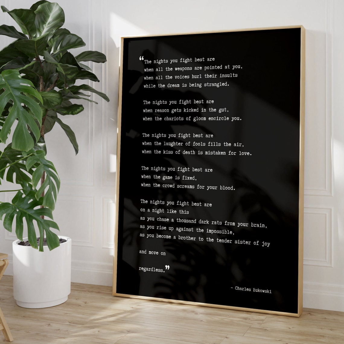 Charles Bukowski Poster Charles Bukowski Quote the Nights You Fight ...