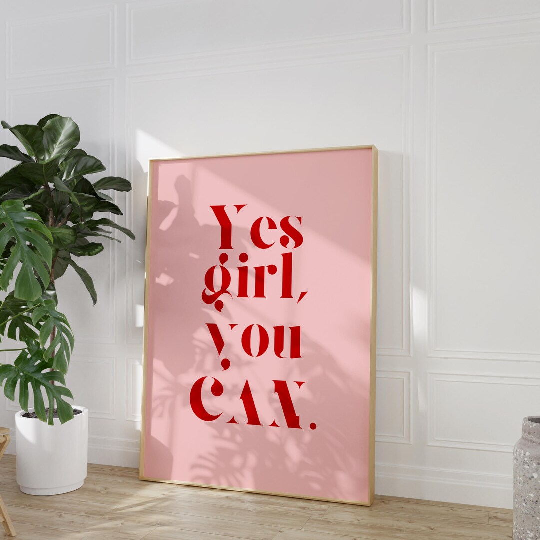 Pink Girly "yes Girl, You Can." Printable Wall Art, Pink Motivational ...