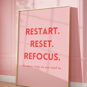 Pink Wall Art | Restart Reset Refocus | Pink Poster | Motivational ...