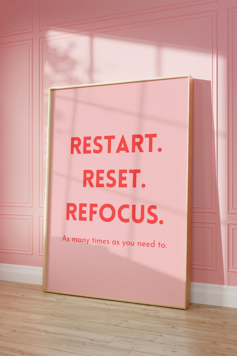 Pink Wall Art | Restart Reset Refocus | Pink Poster | Motivational ...