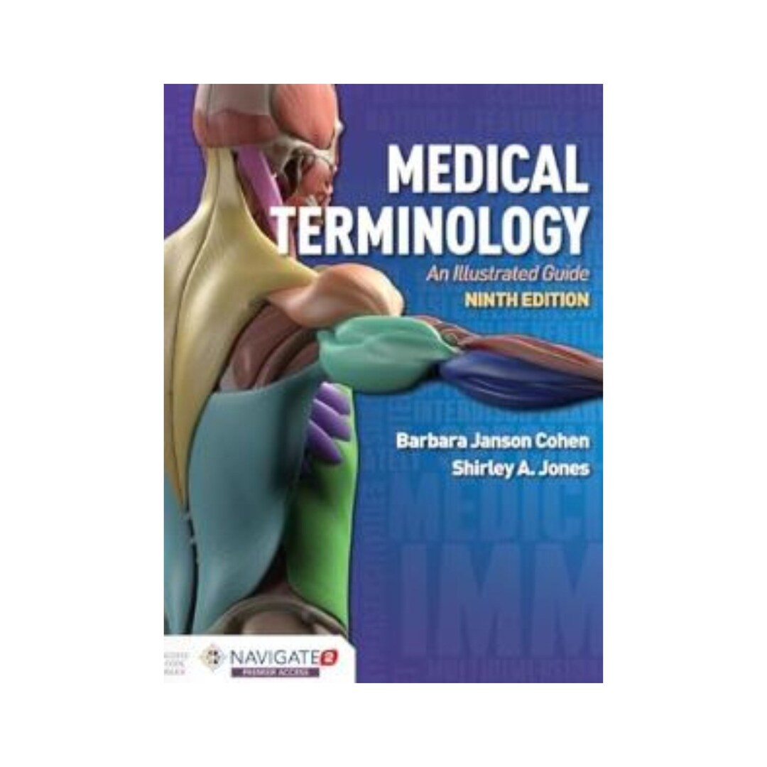 Edical Terminology: an Illustrated Guide an Illustrated Guide 9th ...