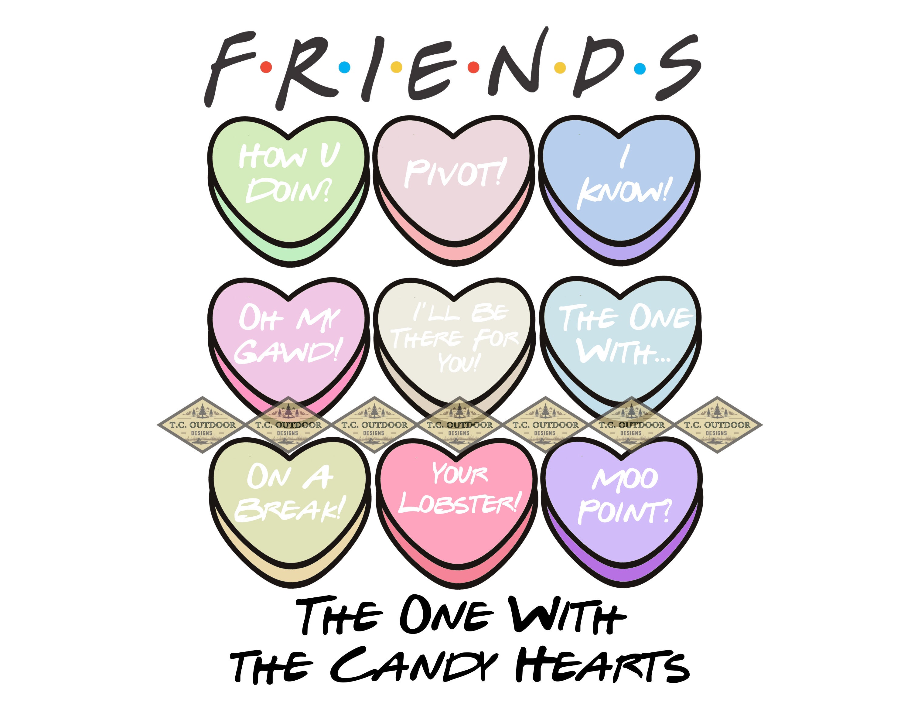 HIGH RESOLUTION Friends Show Valentines Conversation Candy Heart 5 ...