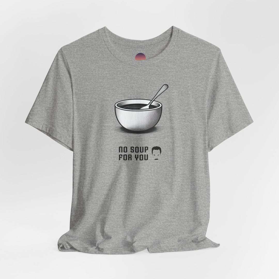 Soup Nazi T-shirt, No Soup for You T-shirt, Seinfeld Kassem, Seinfeld ...