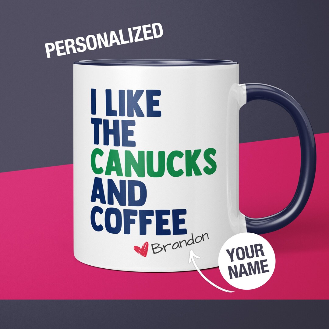 Personalized Canucks Mug Vancouver Canucks Coffee Cup Gift for Him ...