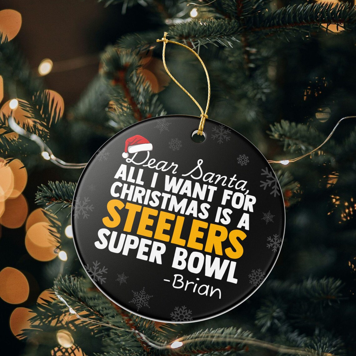 Pittsburgh Steelers Christmas Ornament Gift for All I Want for Steelers ...