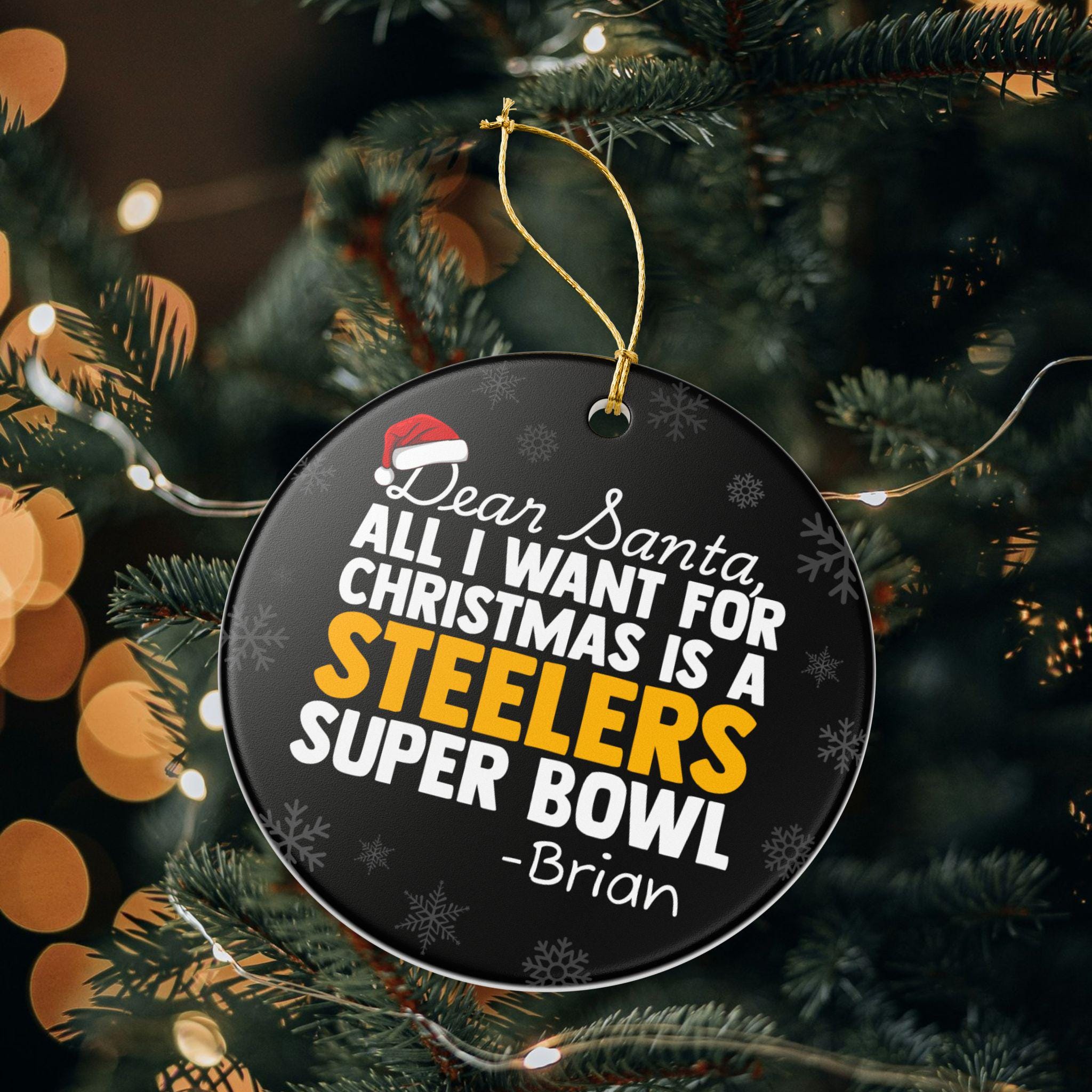 Pittsburgh Steelers Christmas Ornament Gift for All I Want for Steelers ...