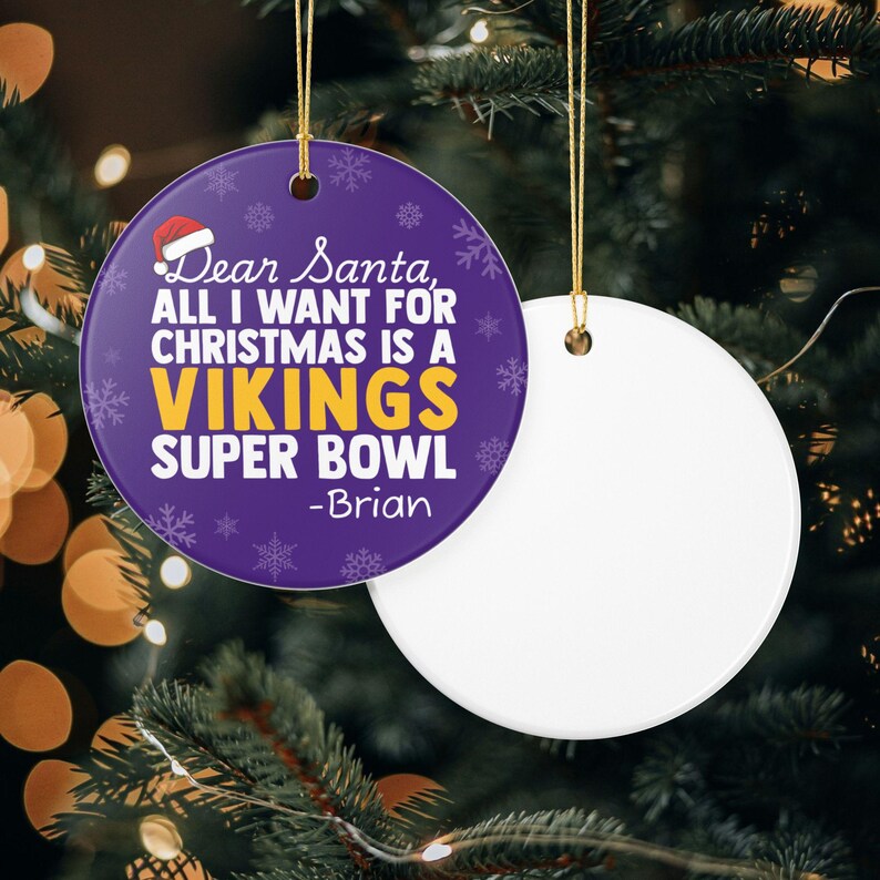 Minnesota Vikings Christmas Ornament Gift for All I Want for Vikings ...