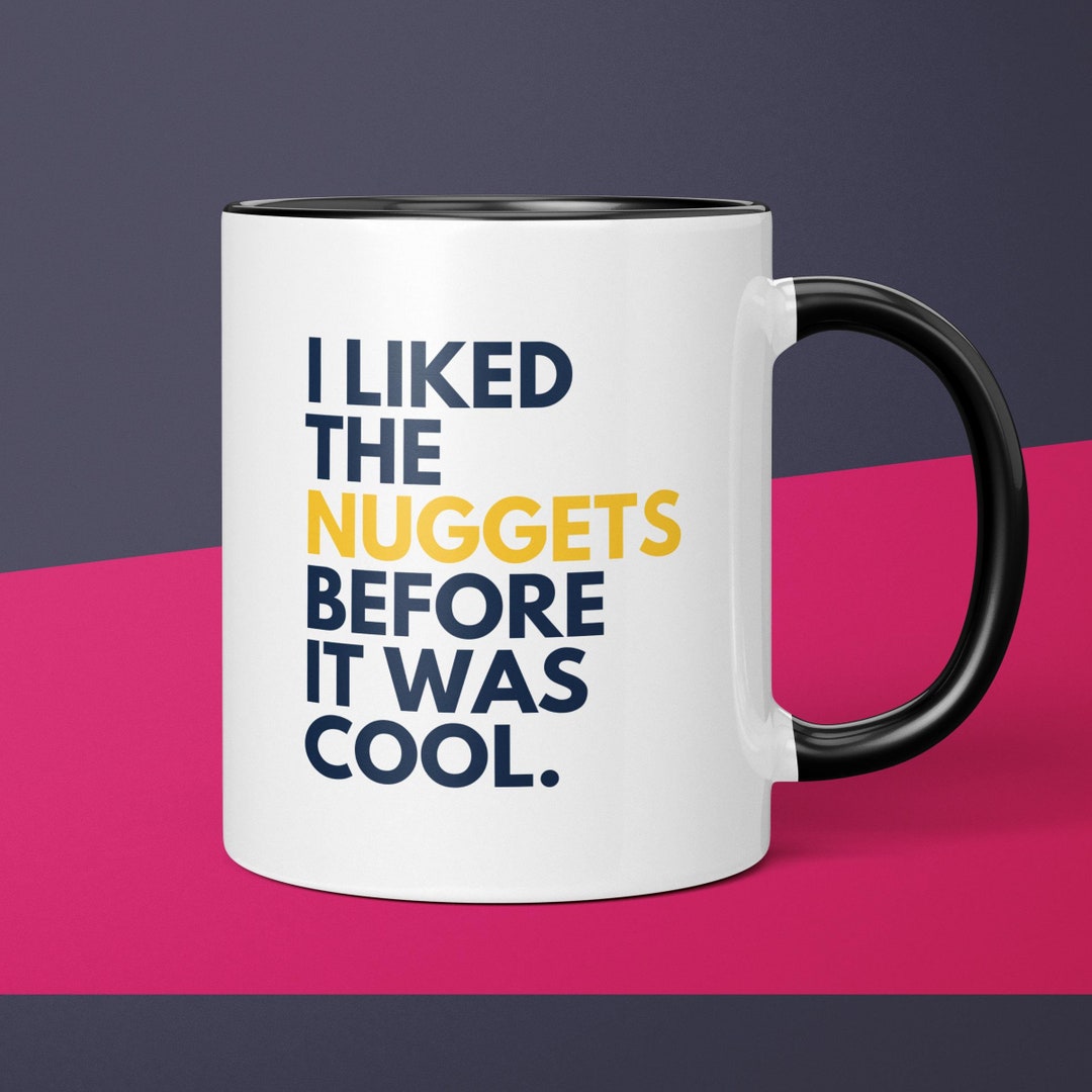 Nuggets Fan Before It Was Cool Denver Nuggets Coffee Cup Gift for Dad ...
