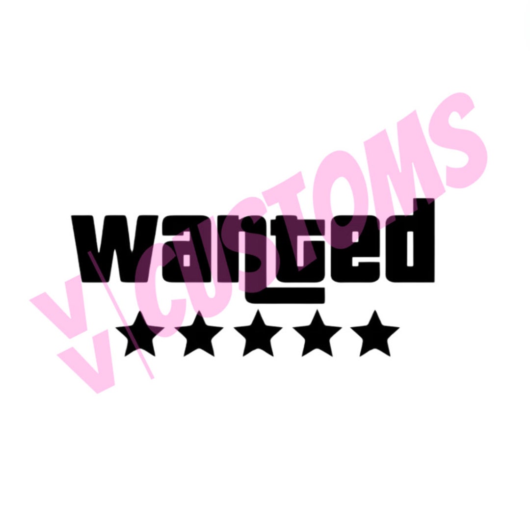 GTA Wanted Vinyl Decal, Truck Accessories, Car Decor, Video Game Merch ...