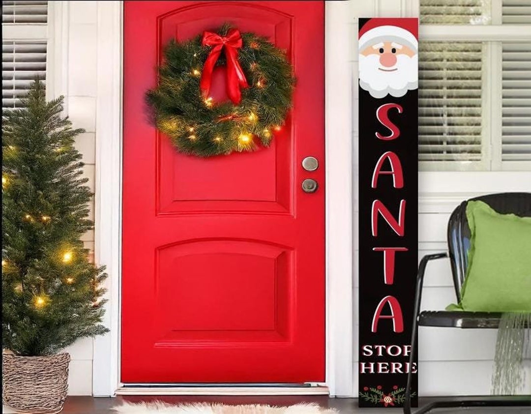 Santa Stop Here Christmas Welcome Sign - Festive Farmhouse Decoration ...