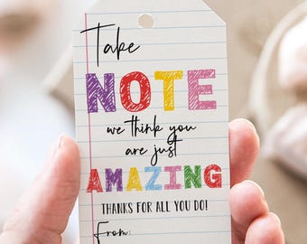 Take Note We Think You Are Just Awesome Tag | Printable End of School ...