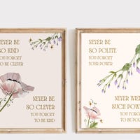Set of 2 Never Be so Kind You Forget to Be Clever Taylor Poster ...