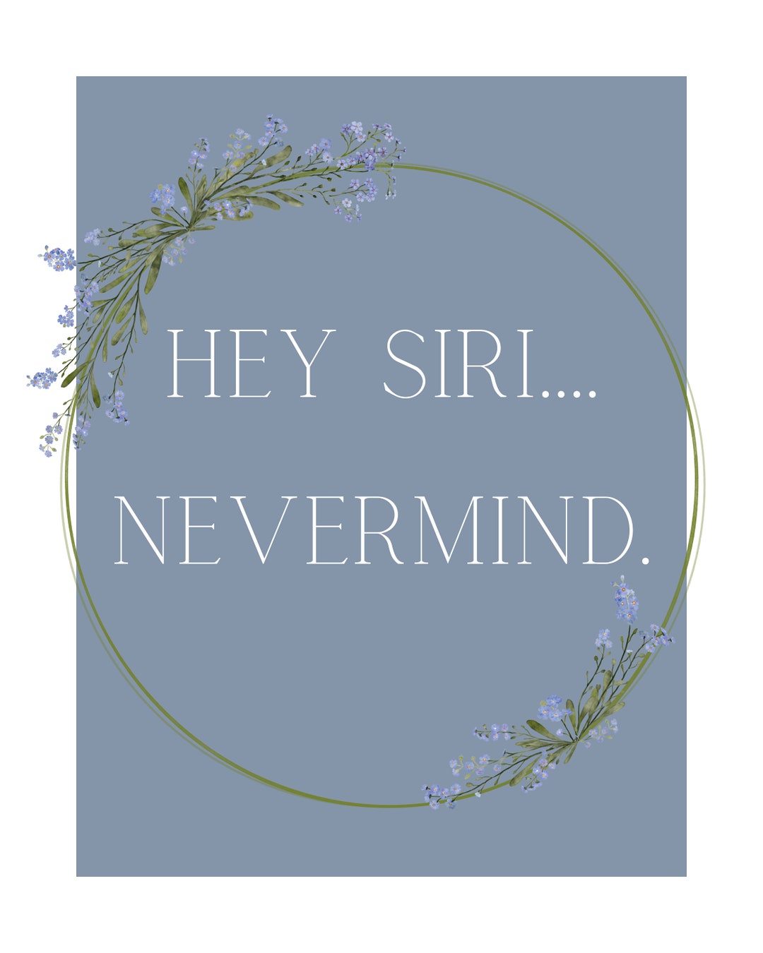 Hey Siri... Nevermind | ADHD Art | Wall Art | Digital DOWNLOAD ...