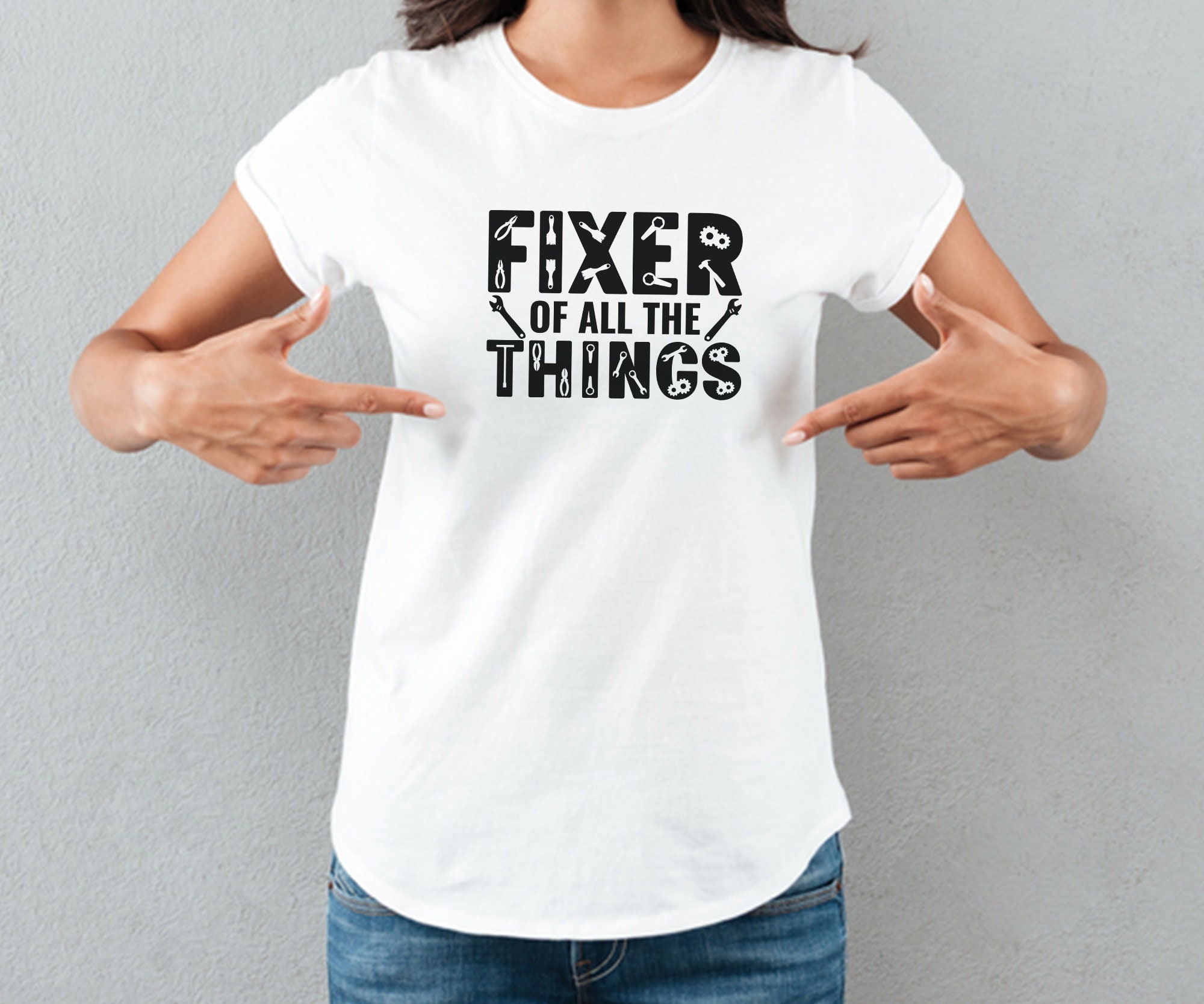 Fixer of All the Things SVG, Mr Fix It Funny Mens T Shirt Design, Dad ...
