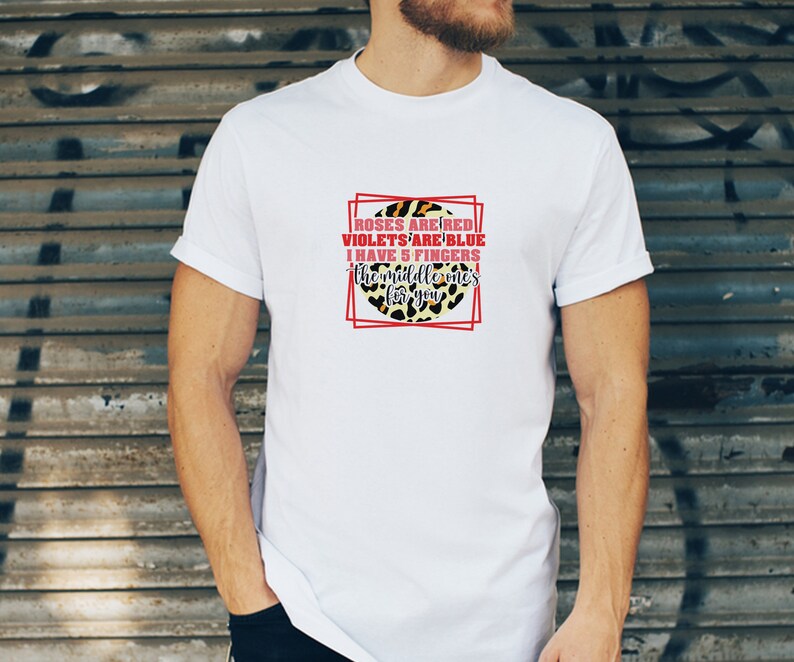 Roses Are Red Middle Finger for You Png, Print File for Sublimation ...