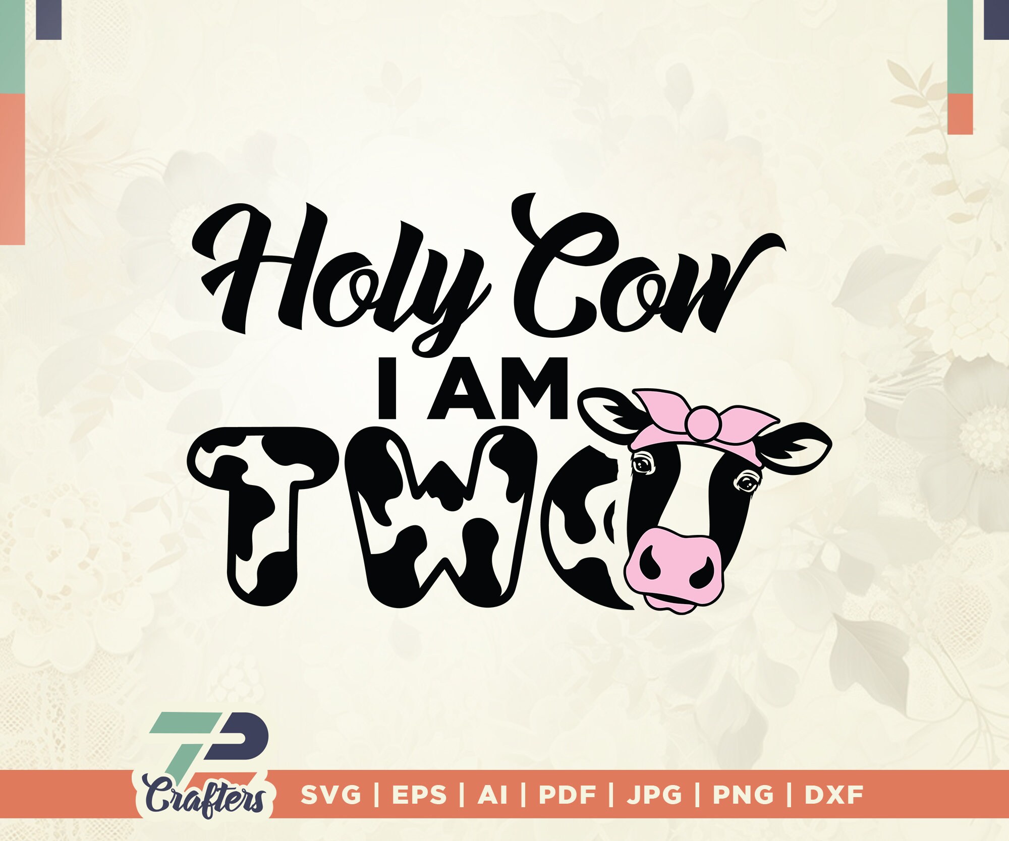 Holy Cow I Am Two Svg Holy Cow Svg Boy 2nd Birthday Svg Cow - Etsy