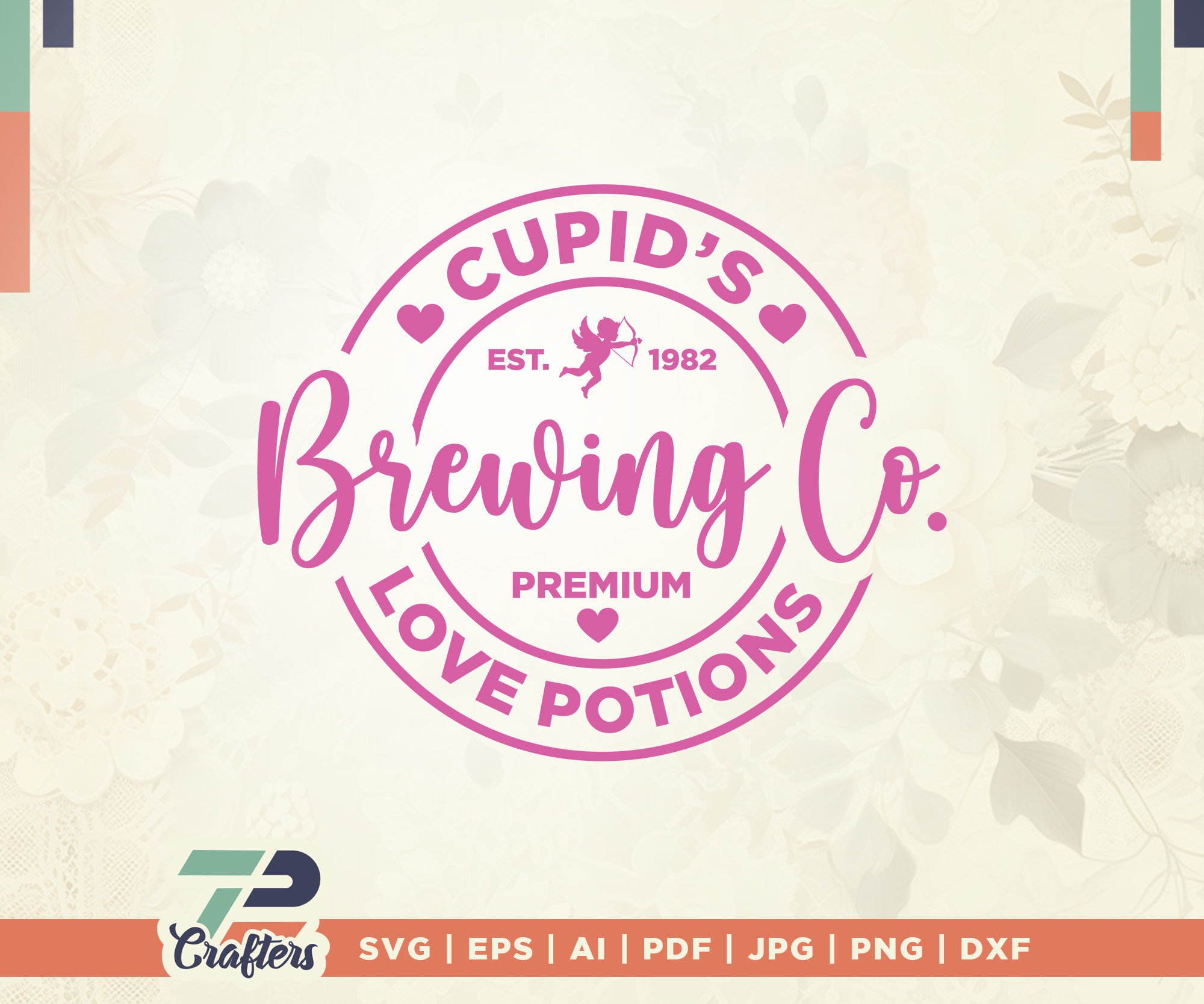 Cupid's Brewing Co Svg, Cupid's Brewing Company Svg, Retro Valentine ...
