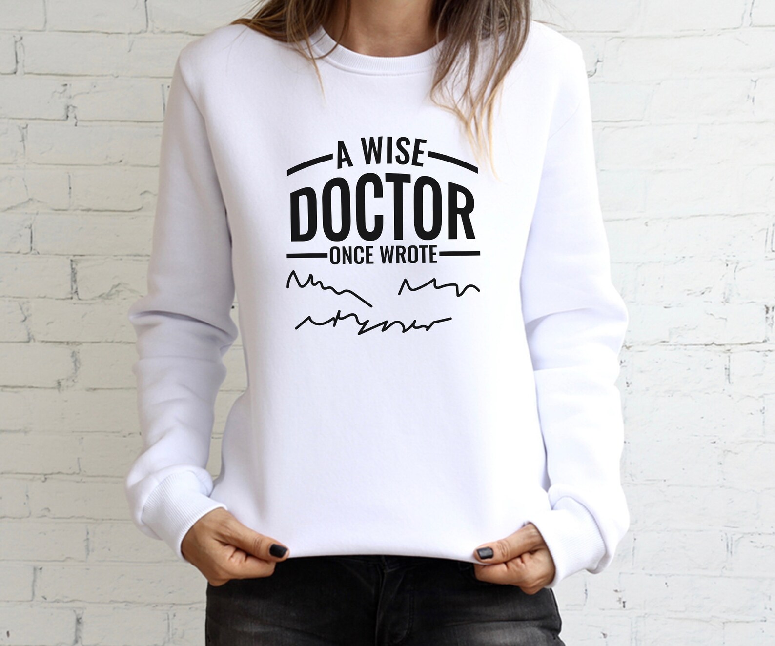 A Wise Doctor Once Said SVG, Cricut, Silhouette, Silhouette Svg, Doctor ...