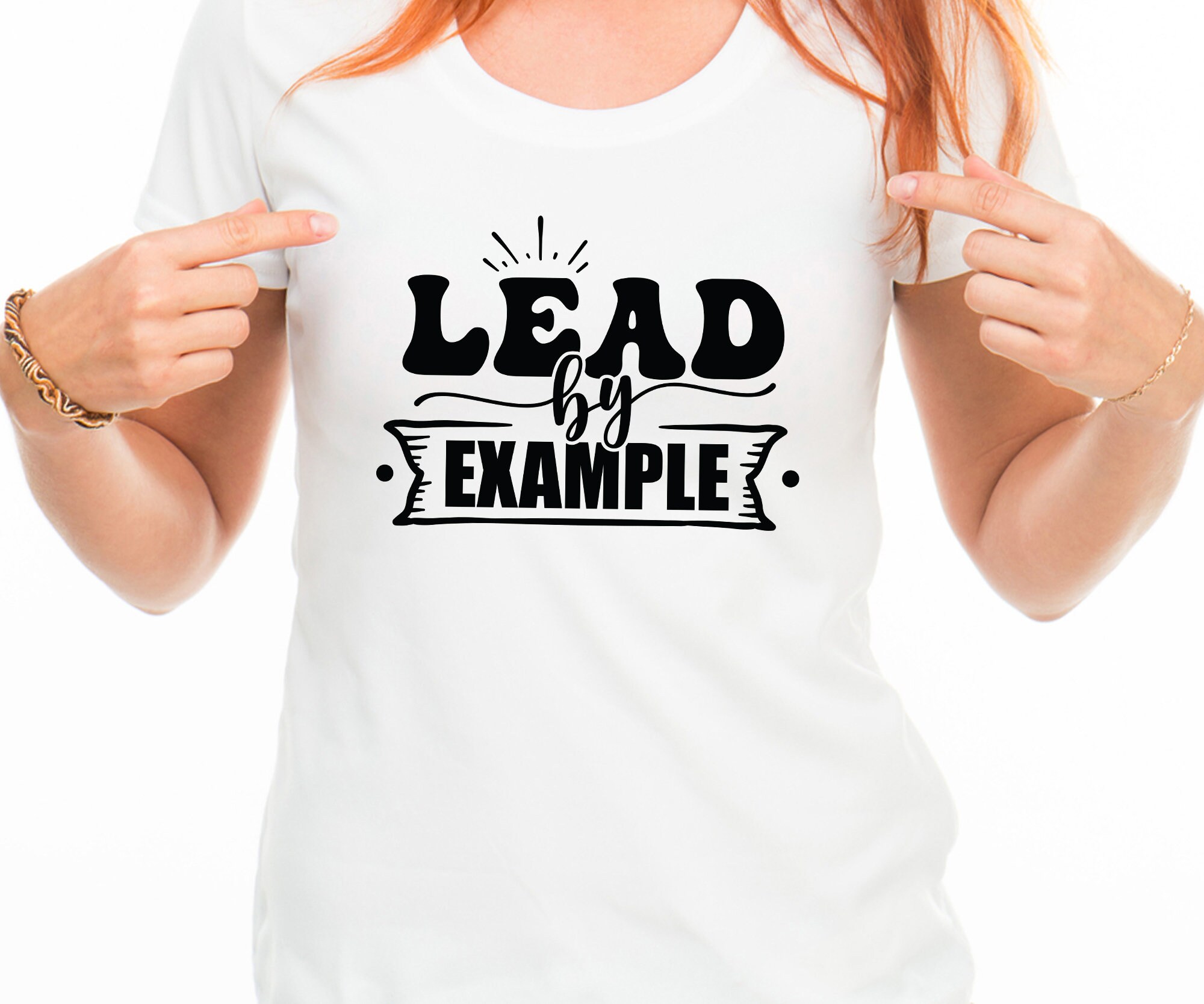 Lead by Example Svg Believe Svg Positive Svg Leader Svg - Etsy