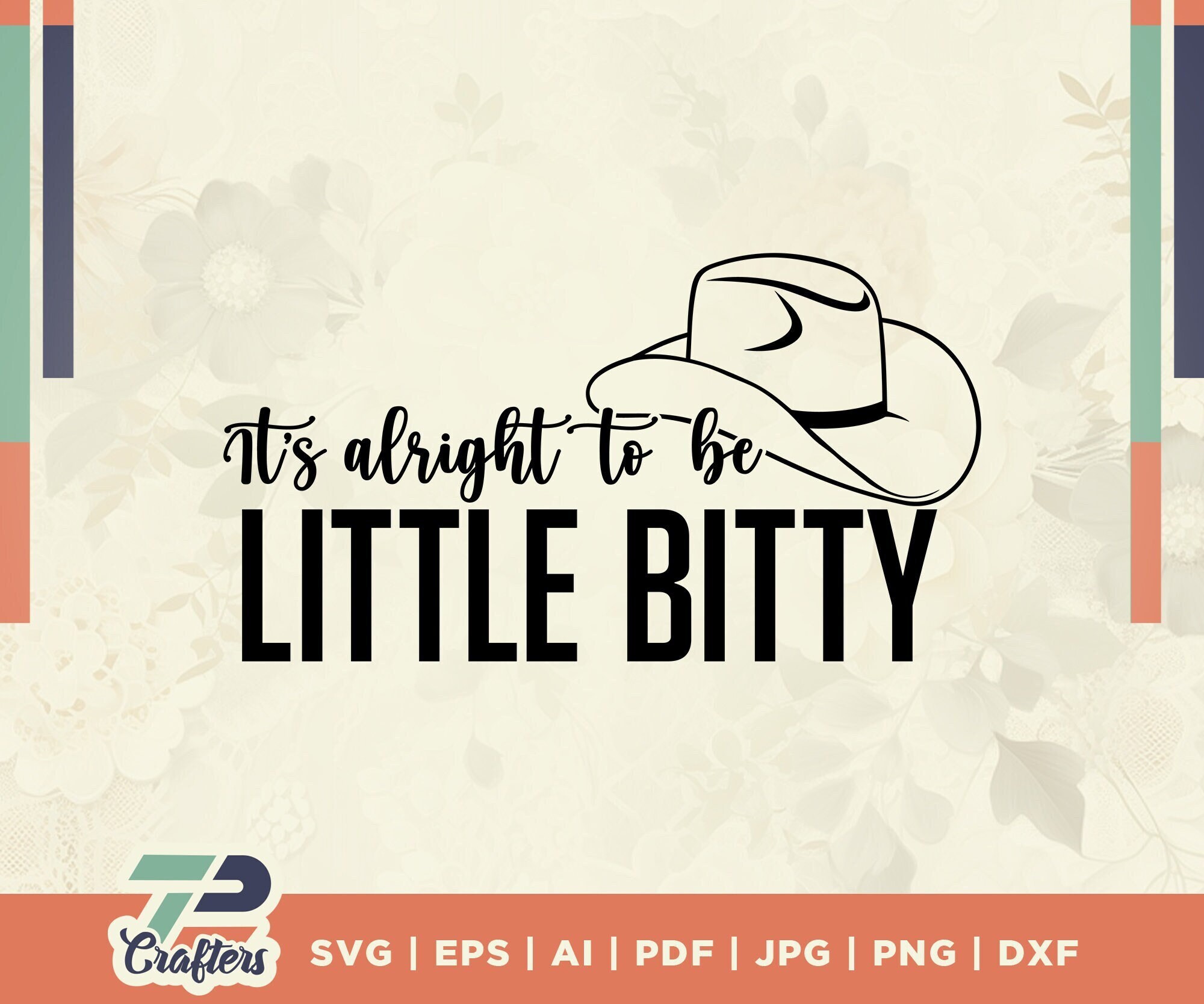 It’s Alright to Be Little Bitty SVG, Country Baby Svg, Baby Onesie Svg ...